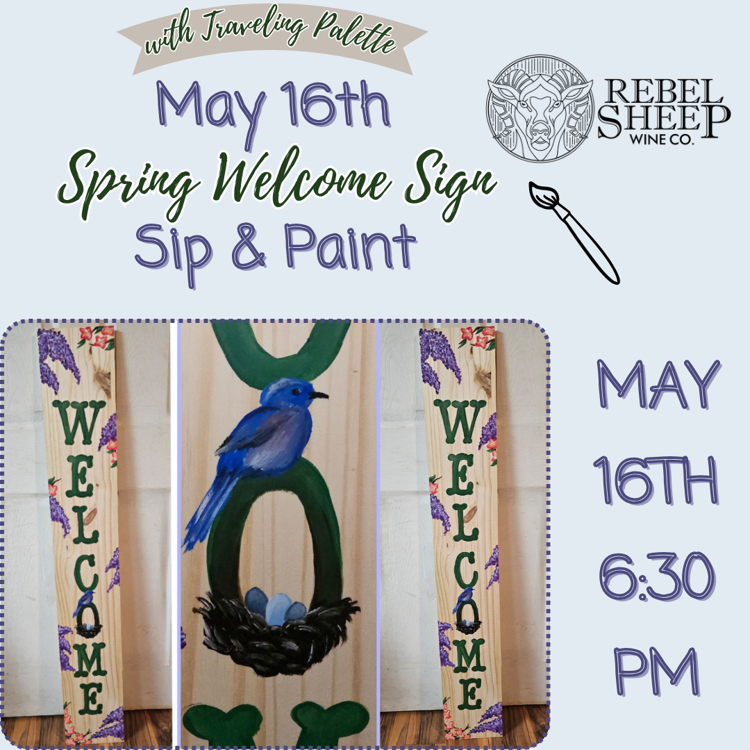 Spring Welcome Sign Paint & Sip - Stony Hill Farms - Chester, NJ